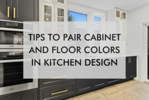 Tips to Pair Cabinet and Floor Colors in Kitchen Design | N-Hance Wood ...